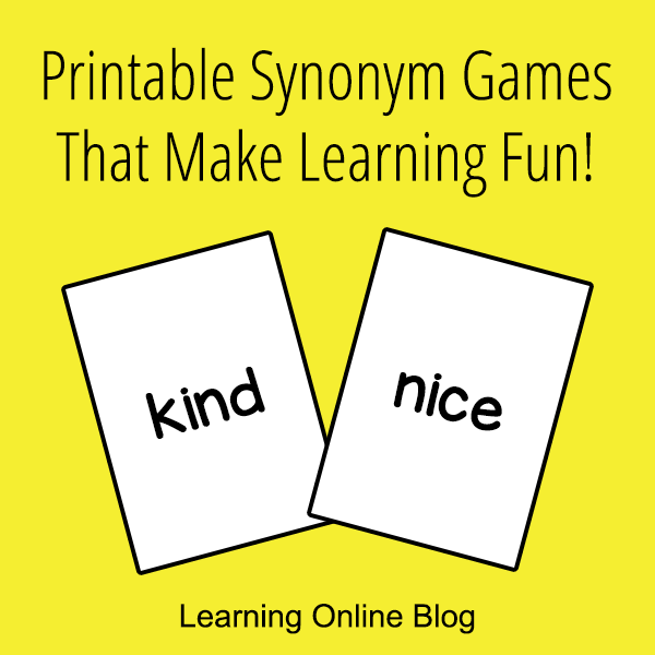 Printable Synonym Games That Make Learning Fun Learning Online Blog Printable Synonym Games That Make Learning Fun Learning Online Blog